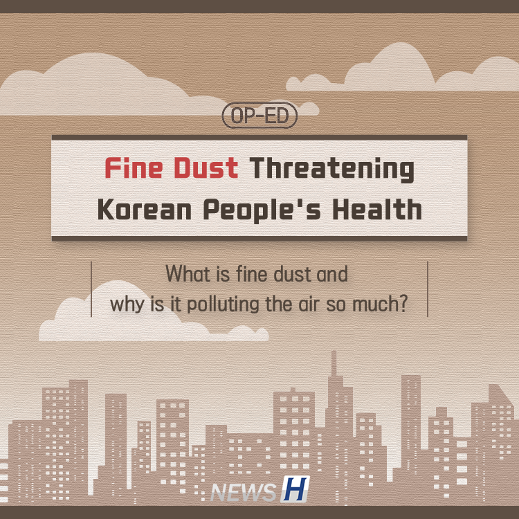 [Card News] Fine Dust Threatening Korean People’s Health