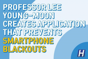 Professor Lee Young-moon Creates an Application that Prevents ...